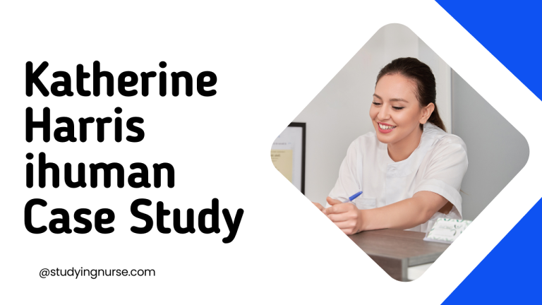 Katherine Harris ihuman Case Study