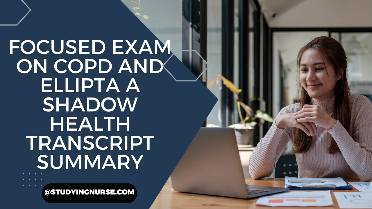 Focused Exam on COPD and Ellipta